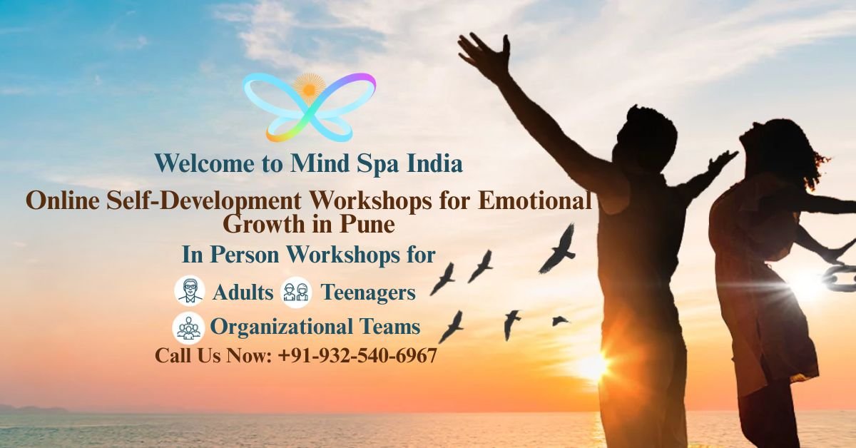 Online Self-Development Workshops For Emotional Growth In Pune
